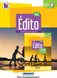 پکیج کامل Edito A1 2022 - زبان فرانسه به روایت حسین تقی‌زاده